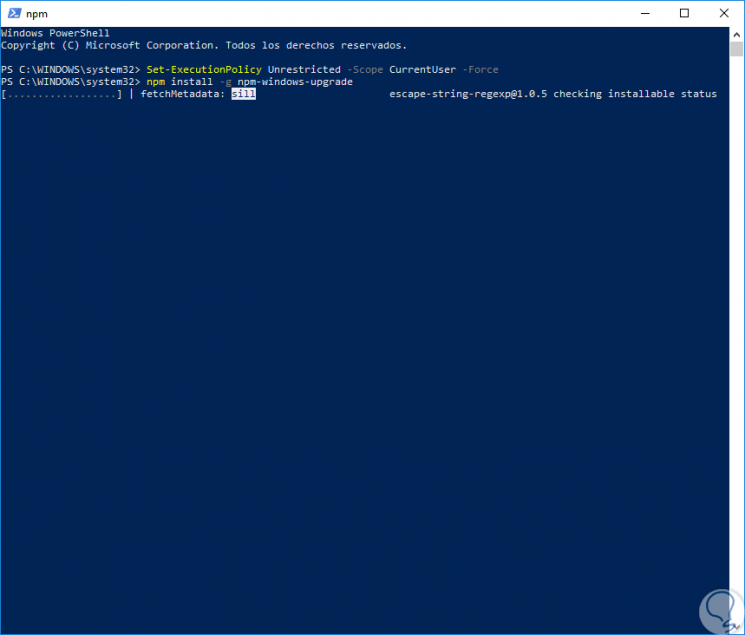 Cómo actualizar NPM con PowerShell en Windows 10 - Solvetic