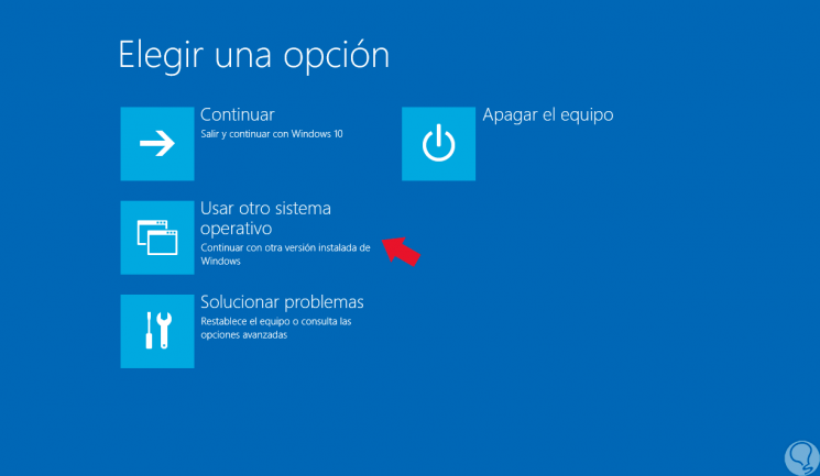 GESTOR DE ARRANQUE Windows 10 | Elegir Sistema Operativo - Solvetic