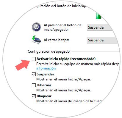 Cómo habilitar o deshabilitar Inicio rápido en Windows 10 - Solvetic