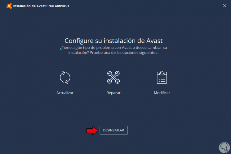 NO puedo DESINSTALAR AVAST FREE Antivirus Windows 10 PC - Solvetic