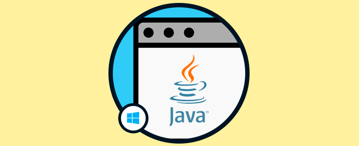 Cómo descargar e instalar Java en navegador Windows 10 - Solvetic