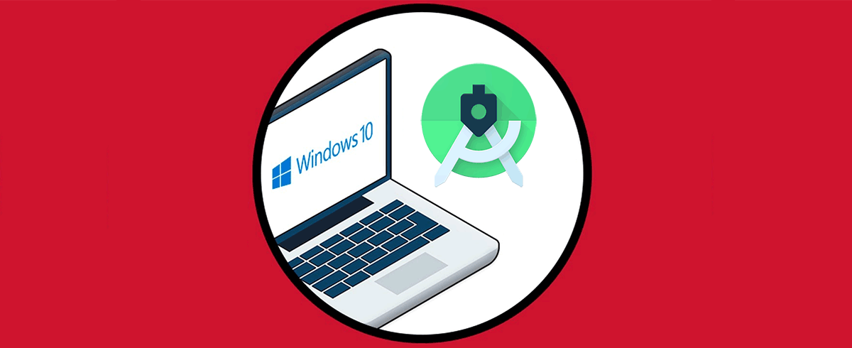 Instalar Android Studio 4 Windows 10 con JAVA 15 - Solvetic